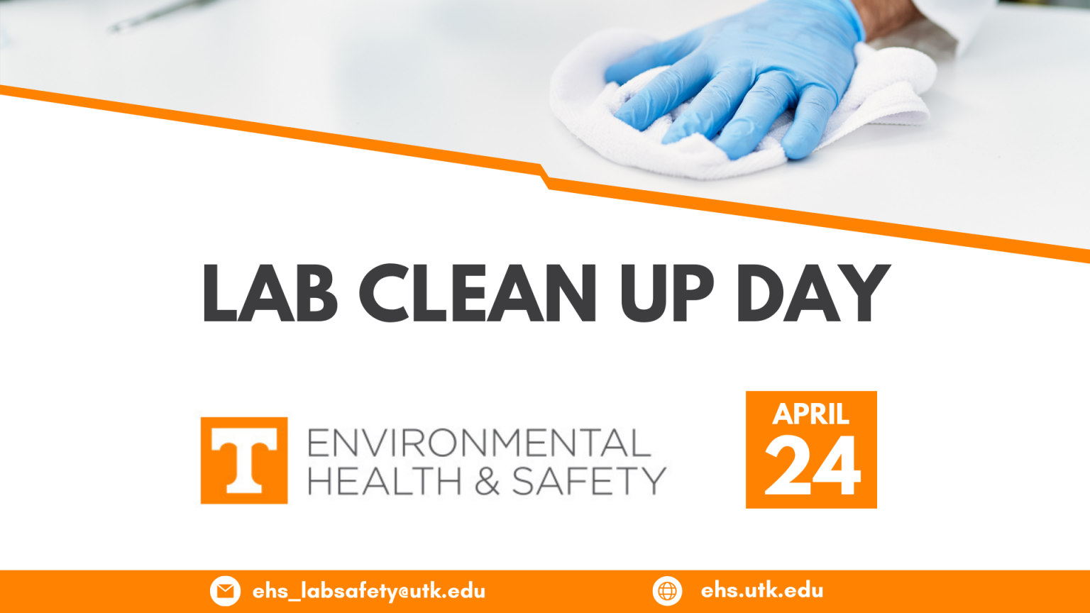 Lab Clean Up Day | Environmental Health & Safety